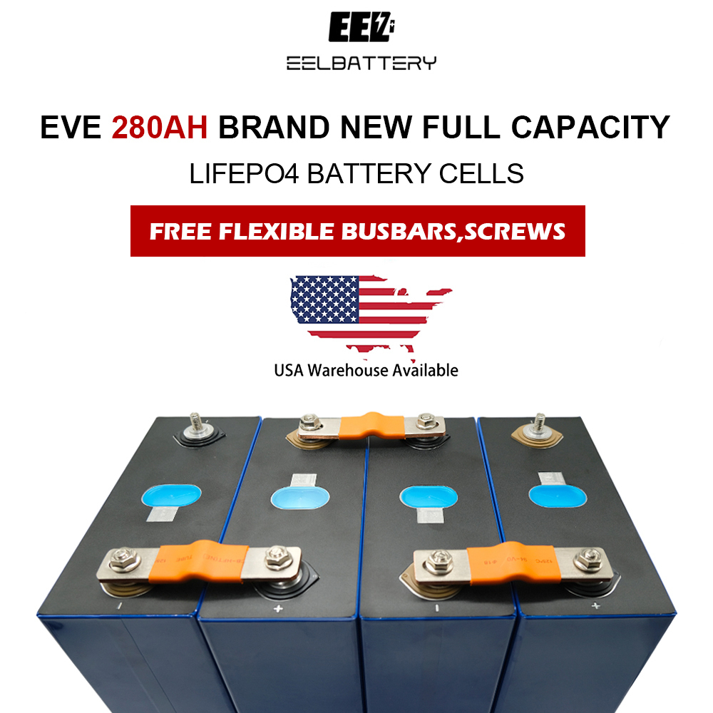 4PCS 3.2V EVE280k Grade A Lifepo4 Battery Cells Produced in 2023 for Solar Energy DIY USA Stock