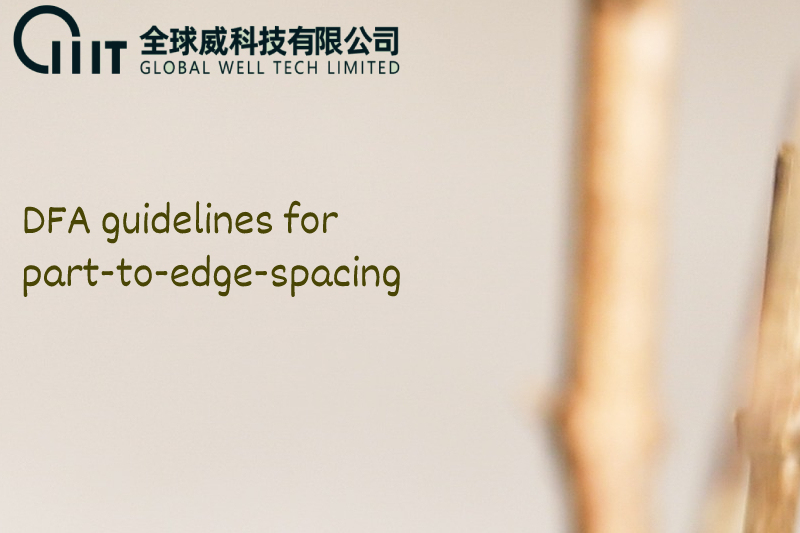 DFA guidelines for part-to-edge-spacing