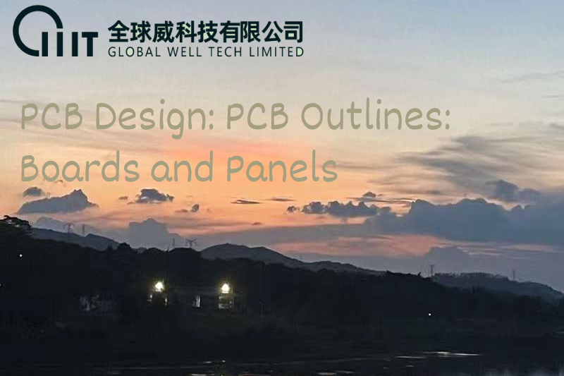 Section 3 - PCB Design-PCB Outlines-Boards and Panels