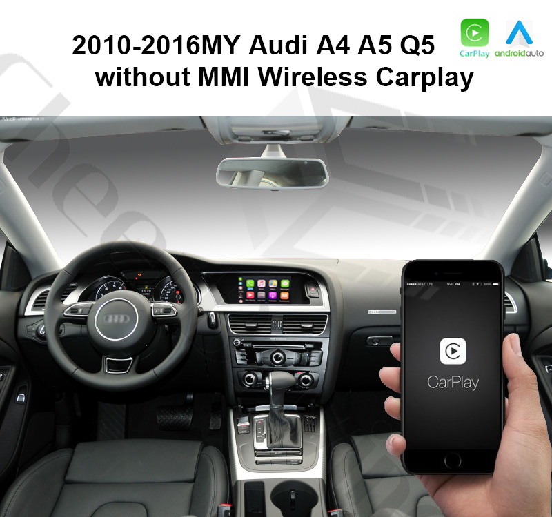 New Apple CarPlay Upgrade Android Auto Mod for Audi A4 B8 A5 Q5 without MMI