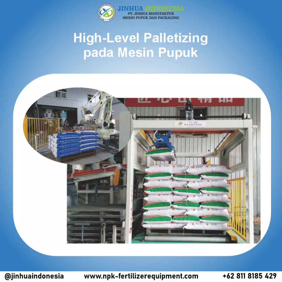 High-Level Palletizing pada Mesin Pupuk NPK