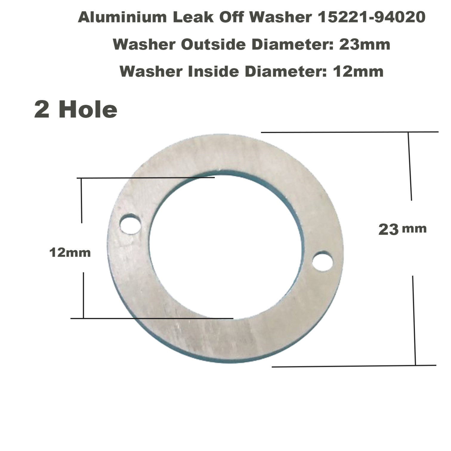 15221-94020 Aluminium Leak Off washer 1522194020 Sizes 23*12*1mm 2Holes ...